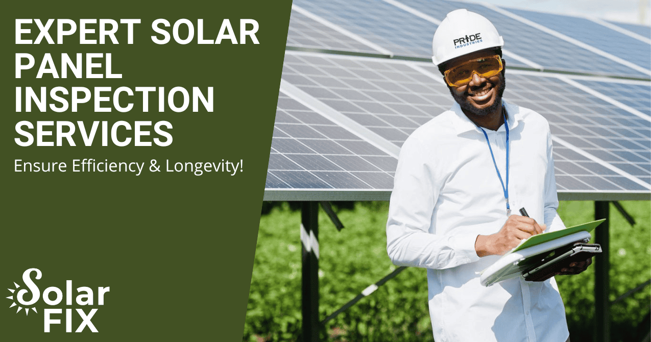 Expert Solar Panel Inspection Services: Ensure Efficiency & Longevity ...